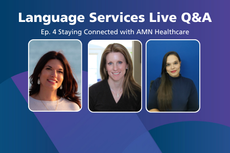 Language Services Articles | AMN Healthcare